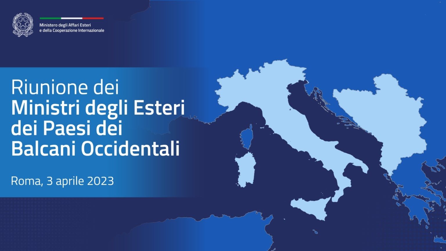 Riunione ministeriale con i paesi dei Balcani Occidentali e con il ...